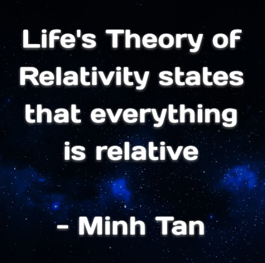 Everything Is Relative In Your Life - Connie Hertz