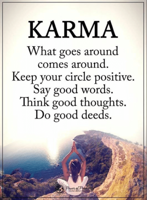 Karma What Goes Around Comes Around Keep Your Circle Positive